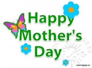 Happy Mother's Day - Butterfly and Flowers | Coloring Page