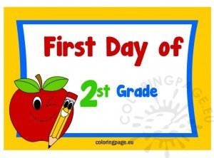 First Day of 2st grade | Coloring Page