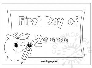 First Day of 2st grade free | Coloring Page