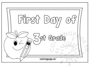 First Day of 3st grade free | Coloring Page