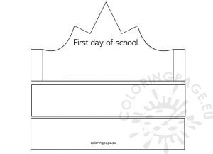 First Day of School Crown template | Coloring Page