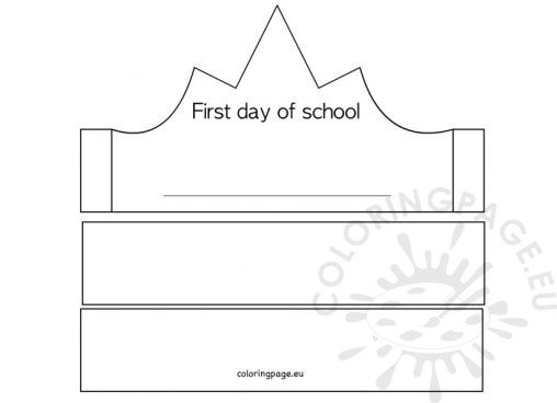 First Day of School Crown template | Coloring Page