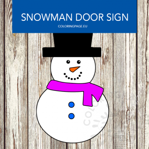 Snowman Door Sign printable | Coloring Page