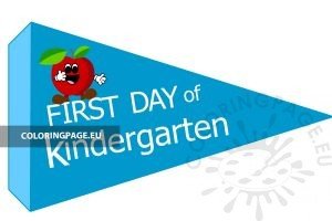 Free First day of kindergarten Pennant Flag | Coloring Page