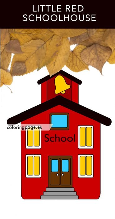 Printable Little Red Schoolhouse | Coloring Page