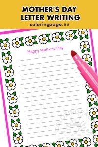 Mother's Day Letter Writing Paper | Coloring Page