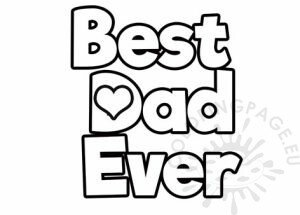 Best Dad Ever Father Day | Coloring Page