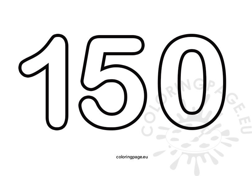 Printable Number 150 Coloring Page Printable Number 150 Coloring Page