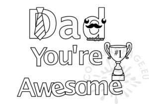Dad You're Awesome | Coloring Page