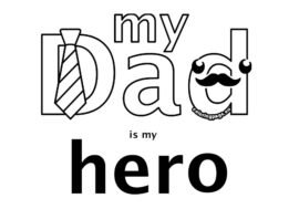 My dad is my hero coloring page | Coloring Page