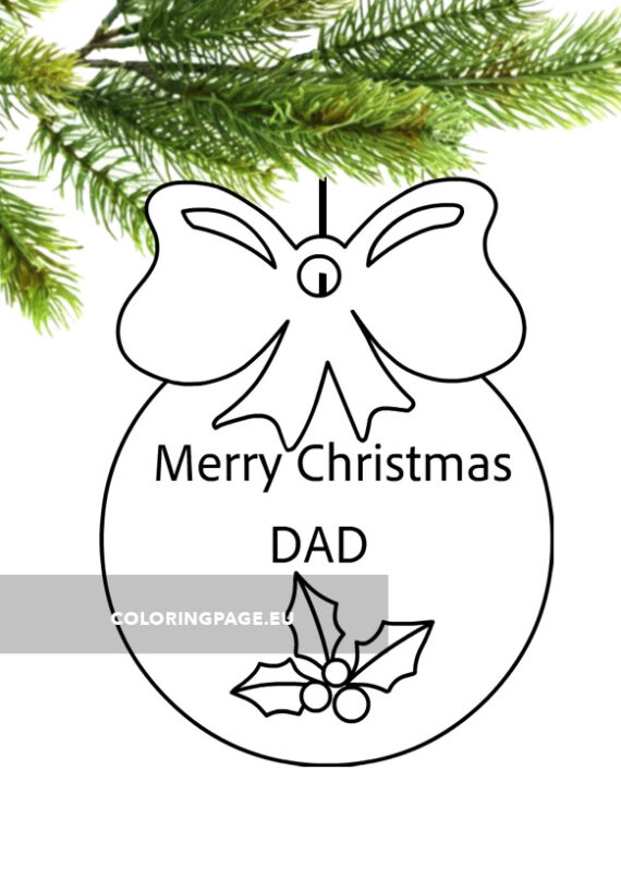 Fee Merry Christmas Dad ornament | Coloring Page