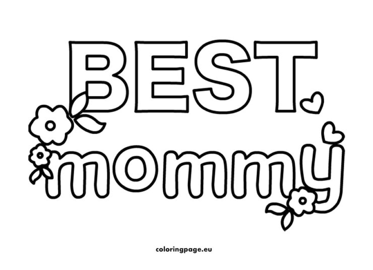 Printable Best mommy lettering | Coloring Page
