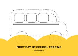 First Day of School Tracing | Coloring Page