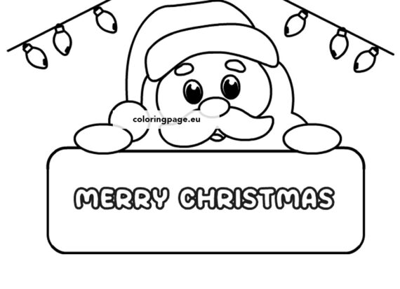 Merry Christmas Santa Claus Sign | Coloring Page