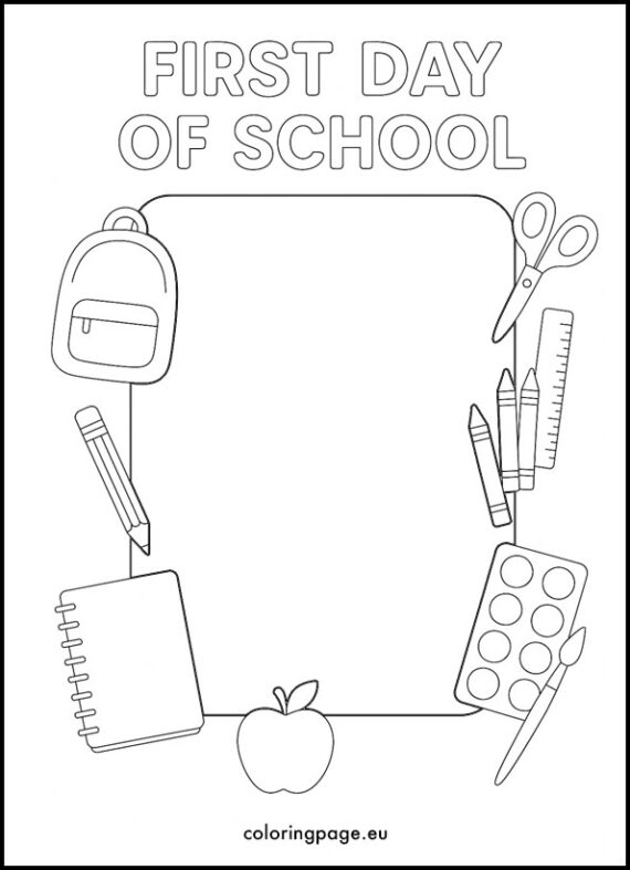 First day of school frame | Coloring Page